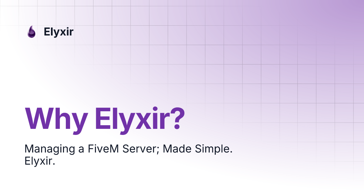 Why Elyxir? | Elyxir