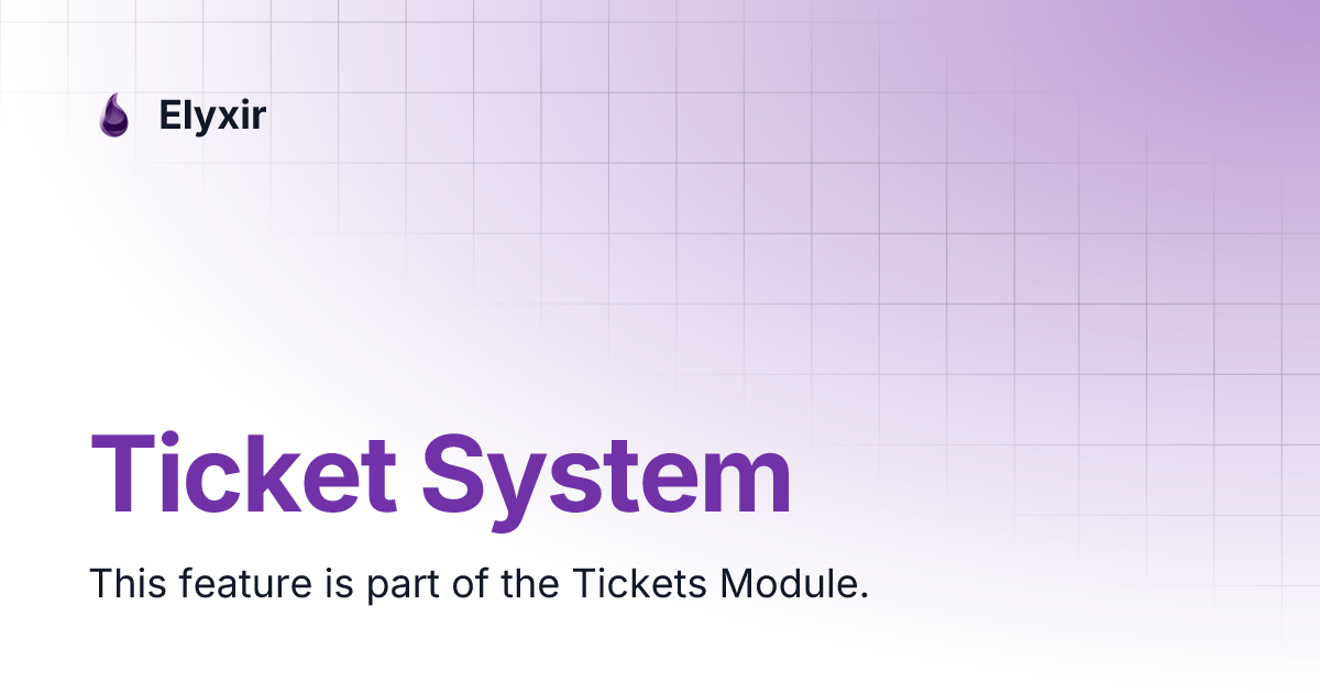 Ticket System | Elyxir
