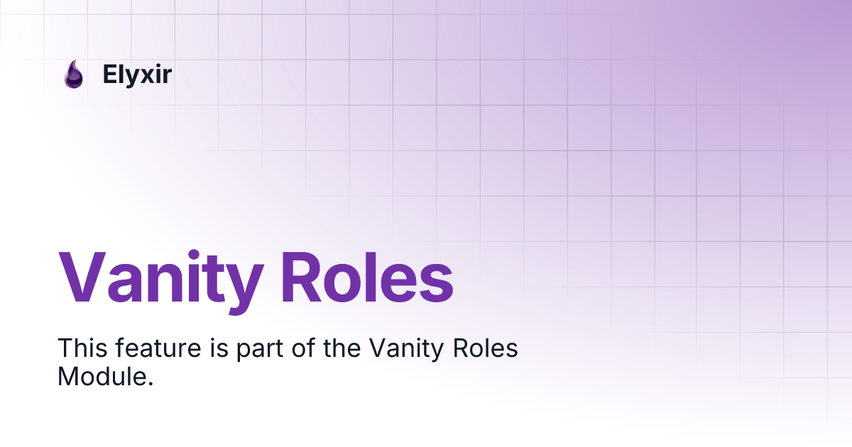 Vanity Roles | Elyxir