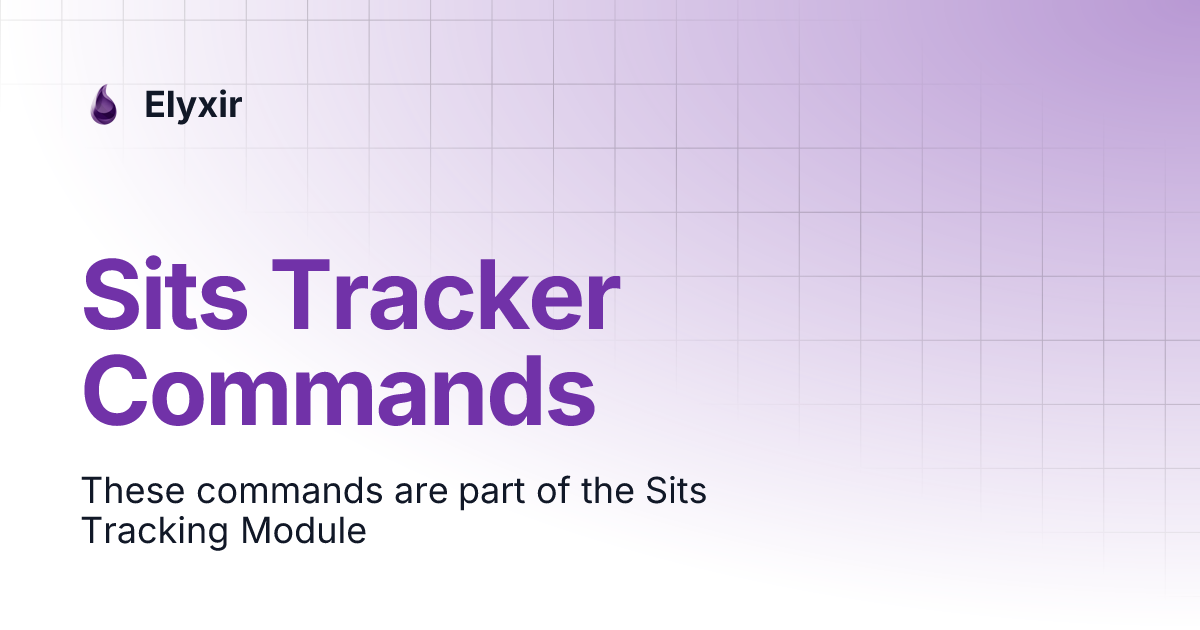 Sits Tracker Commands | Elyxir
