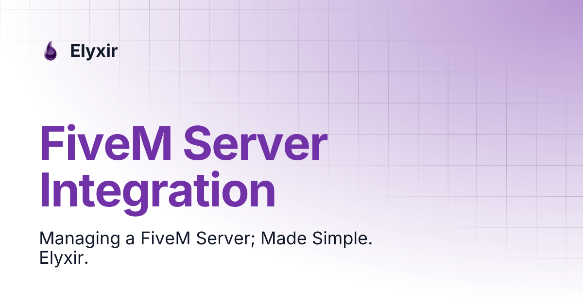 FiveM Server Integration | Elyxir