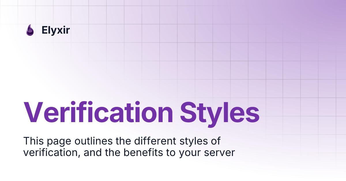 Verification Styles | Elyxir