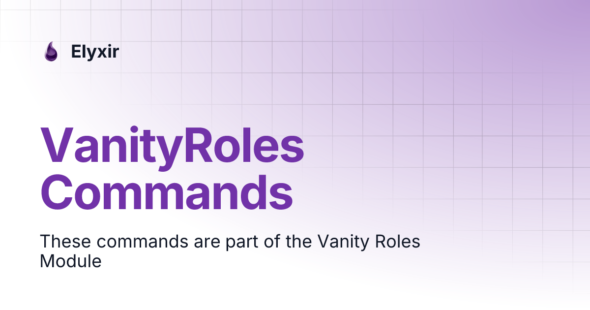 VanityRoles Commands | Elyxir