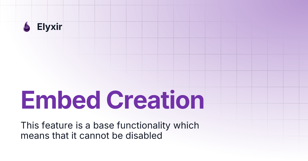 Embed Creation | Elyxir